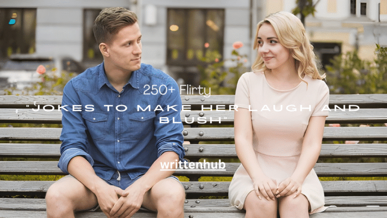 250+ Flirty Jokes to Make Her Laugh and Blush